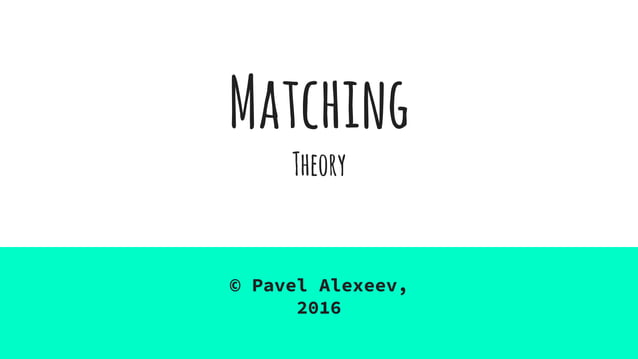 Matching theory | PPT