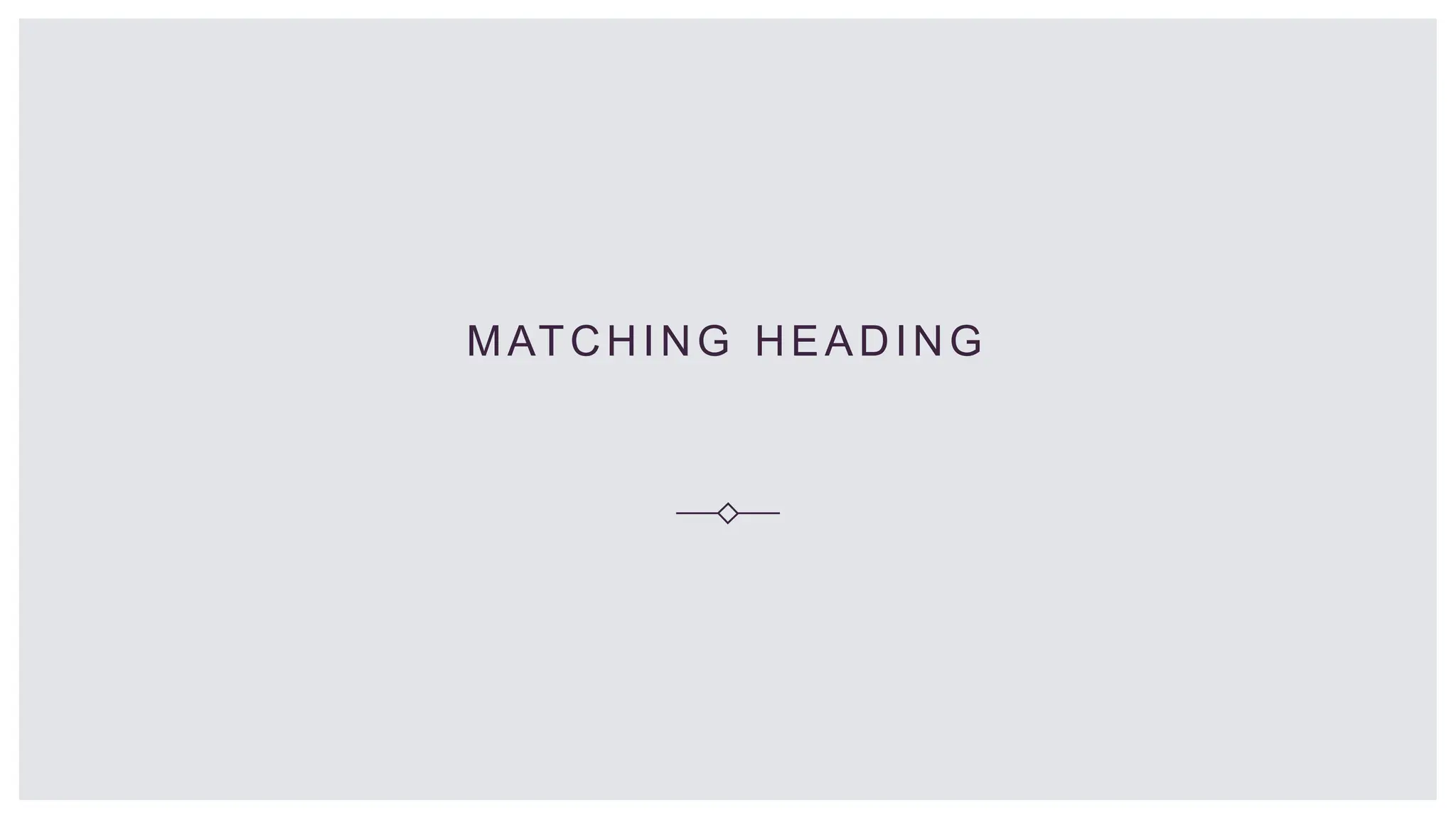 Matching heading.pptxggguuytyuuuuuy6uyyy | PPTX