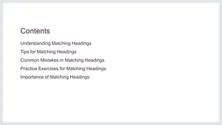 Matching heading.pptxggguuytyuuuuuy6uyyy | PPT