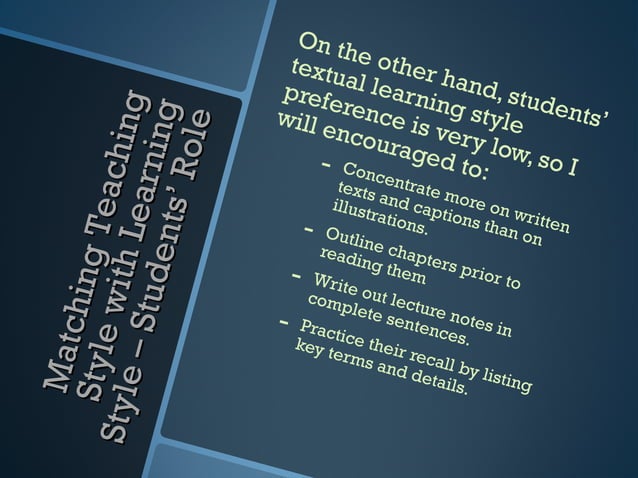 Matching teaching styles and learning styles hmlt 5203 131_assignment_1 | PPT | Education