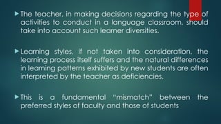 Matching Teaching Styles to Students’ Learning Styles (1).pptx