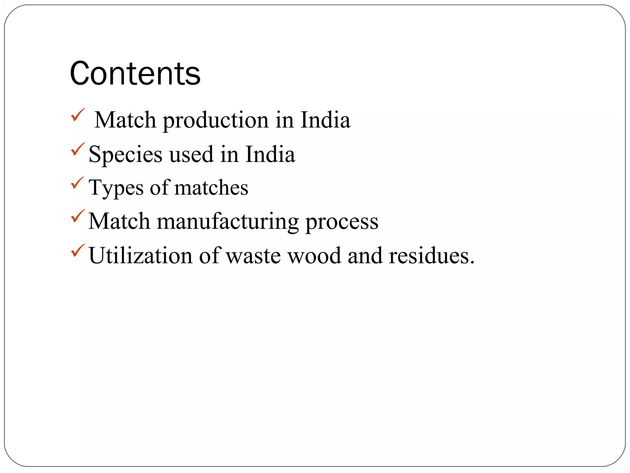 Match manufacture - alex | PPT