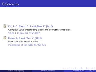 Matrix Completion Presentation | PDF