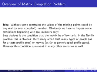 Matrix Completion Presentation | PDF | Physics | Science