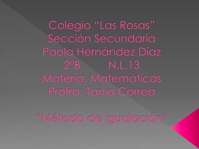 metodo de igualacion metodo de igualacion