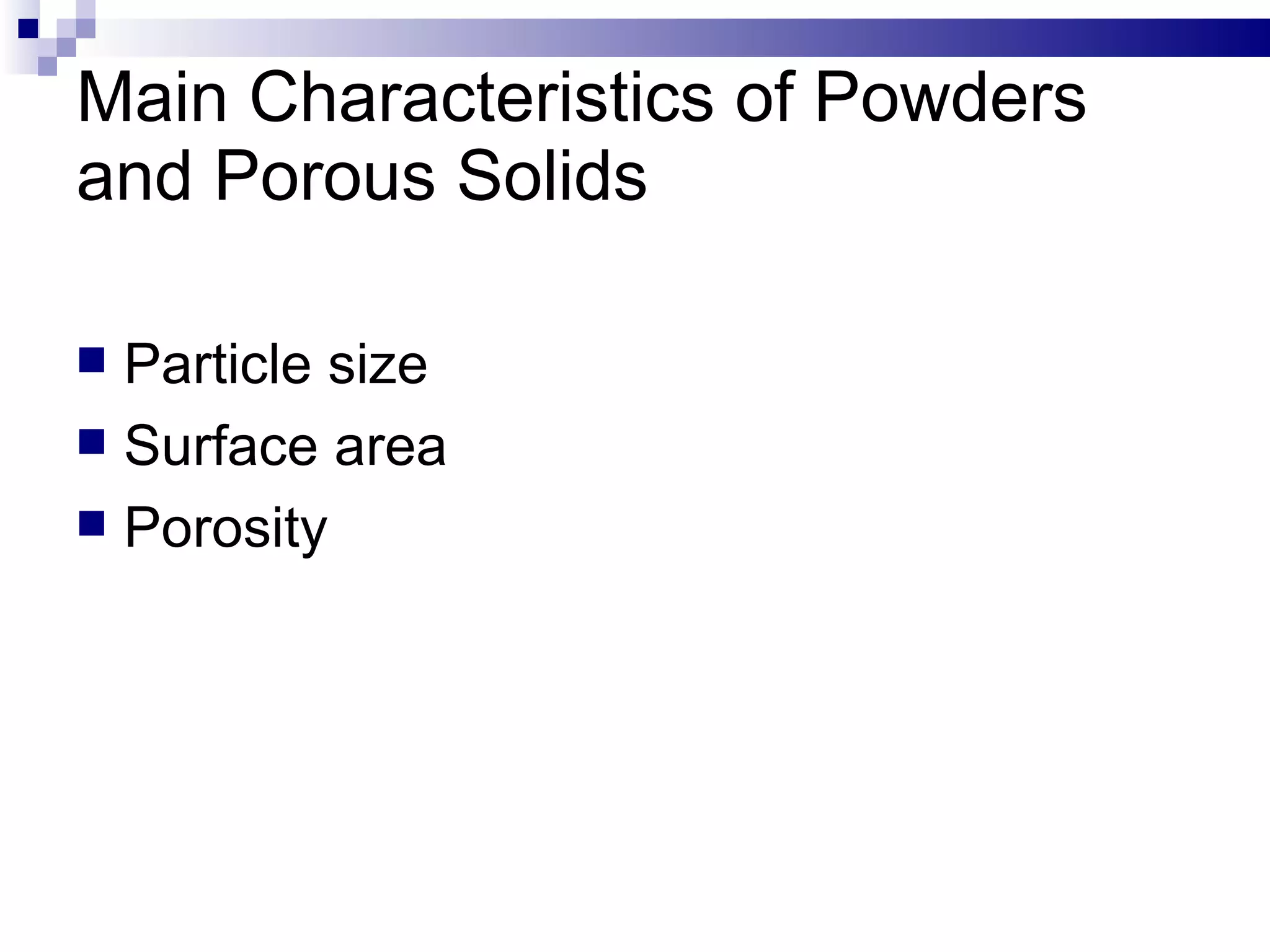 Mate 280 characterization of powders and porous materials | PPT ...