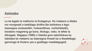 Matebele a ga moletlane AFT 121 Presentations | PPTX