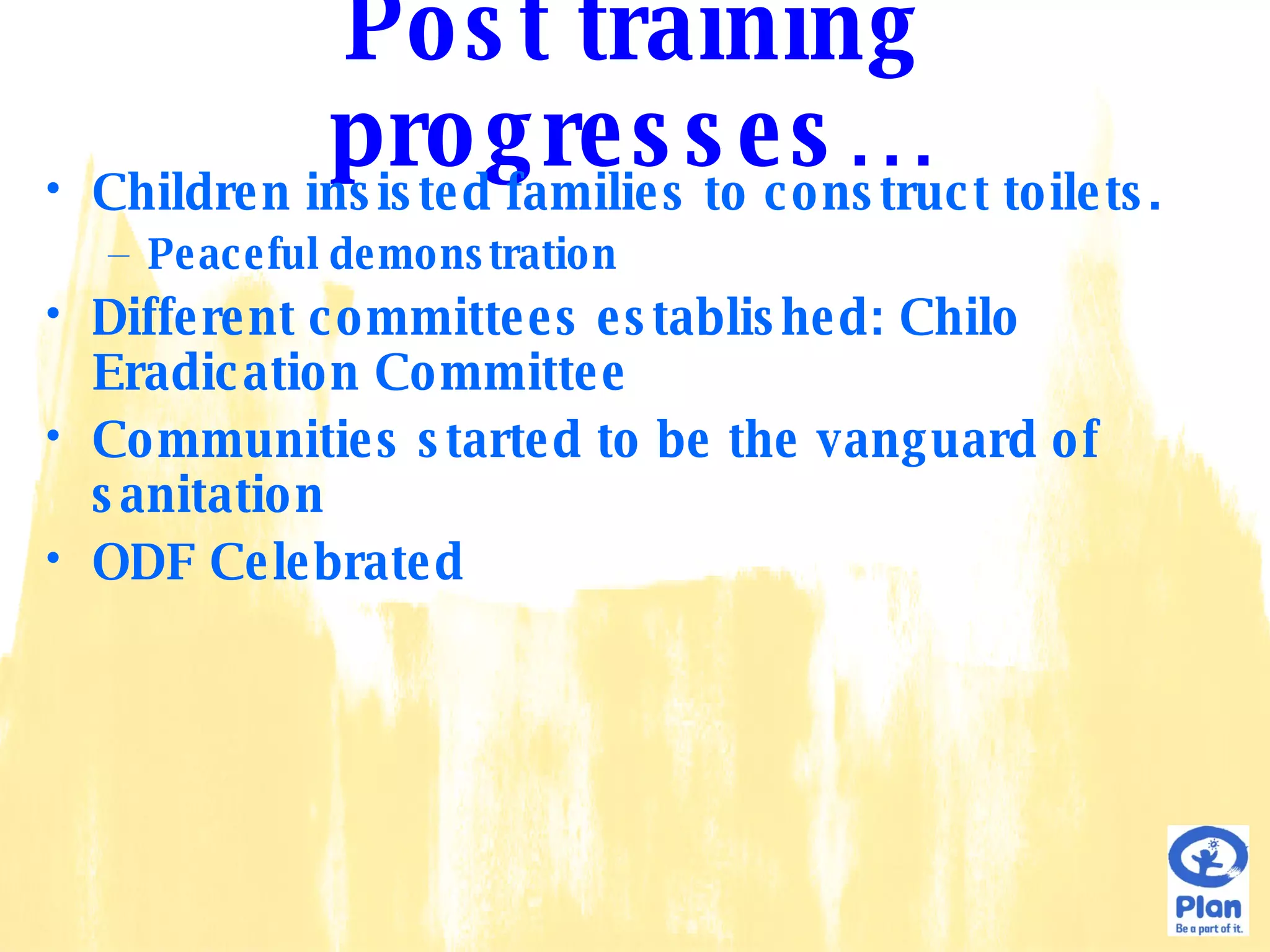 CLTS as a working approach: Experiences of Plan Ethiopia | PPT