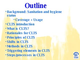 CLTS as a working approach: Experiences of Plan Ethiopia | PPT