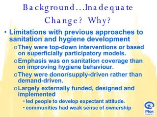 CLTS as a working approach: Experiences of Plan Ethiopia | PPT