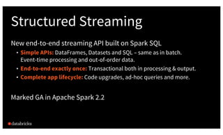 Deep learning and streaming in Apache Spark 2.2 by Matei Zaharia | PDF