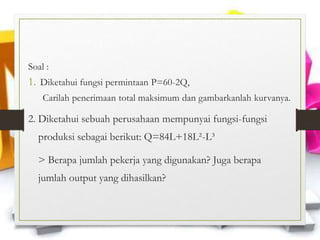 4. penerimaan total dan fungsi produksi | PPTX