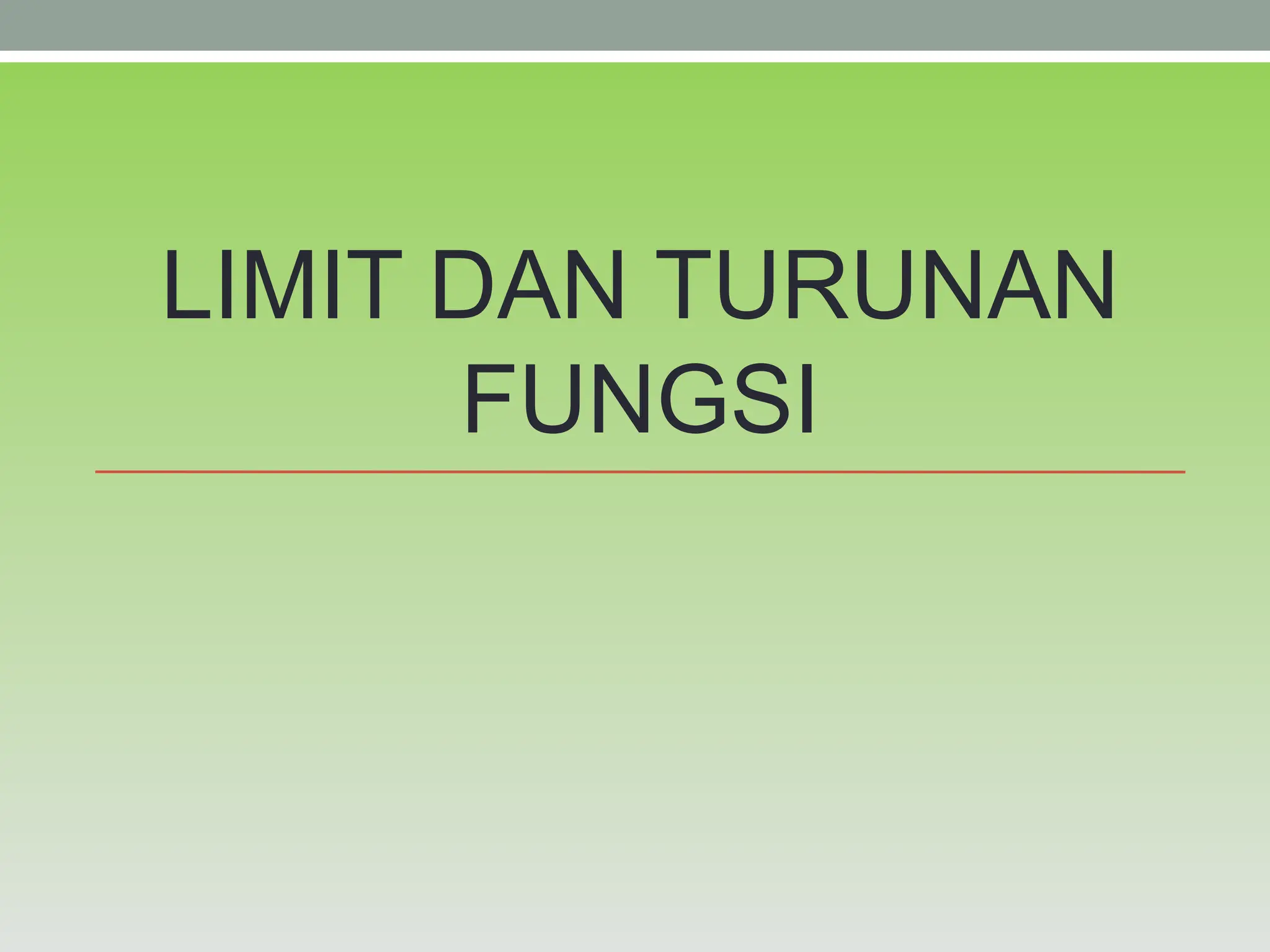 materi matematika ekonomi mengenai limit dan turunan fungsi | PPT