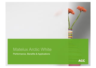 Matelux by AGC Glass Europe EN | PDF