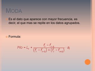 Mediana y Moda en datos agrupados [Estadísticas] | PPTX