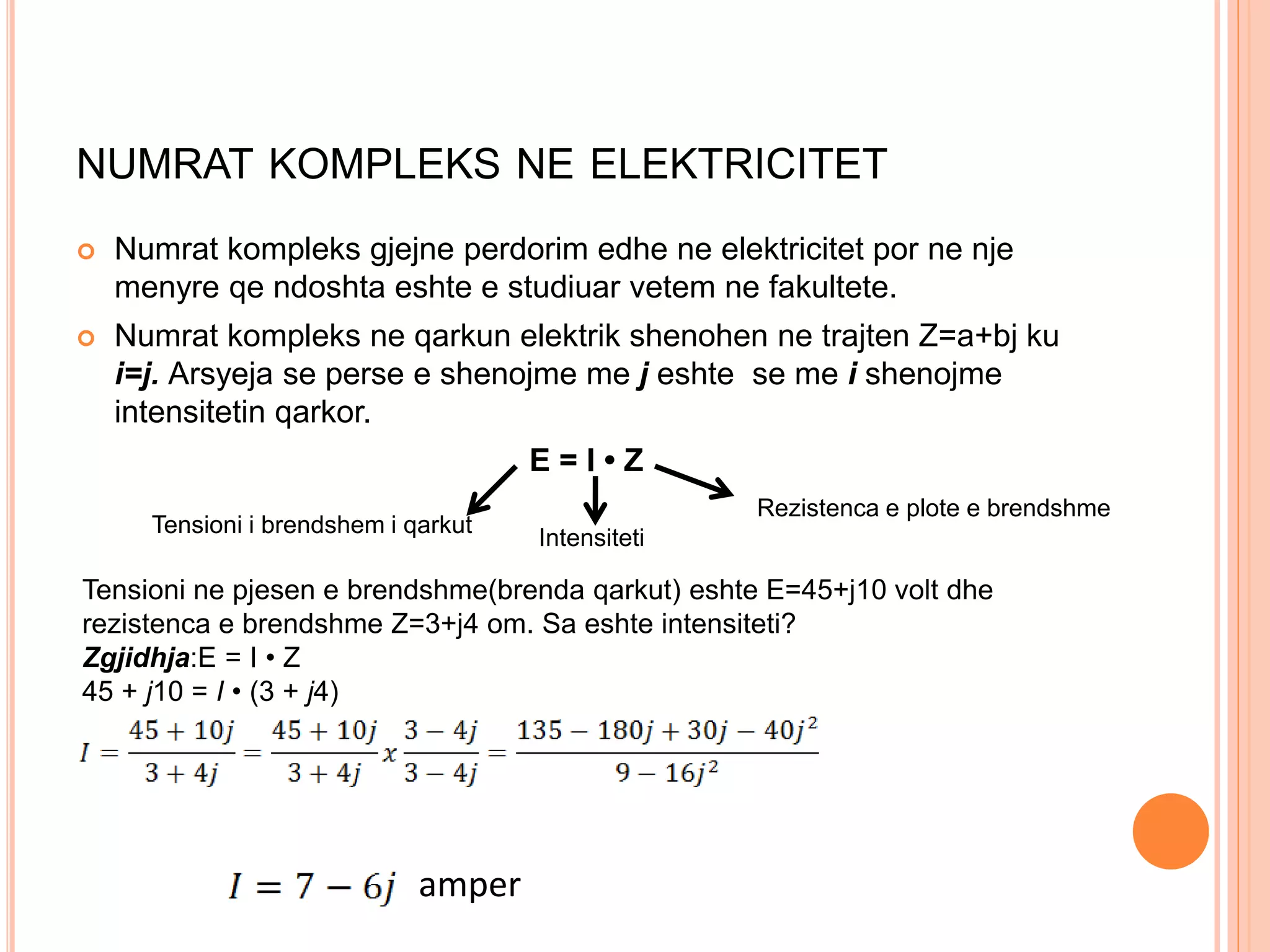 Matematika e avancuar; numri kompleks | PPTX