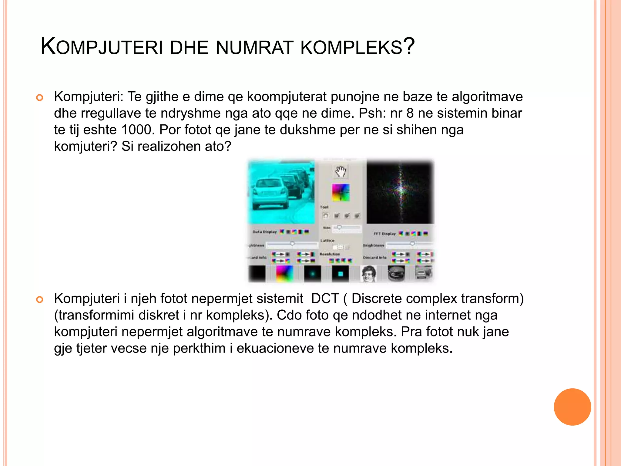 Matematika e avancuar; numri kompleks | PPTX