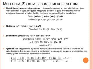 Matematika e avancuar; numri kompleks | PPTX