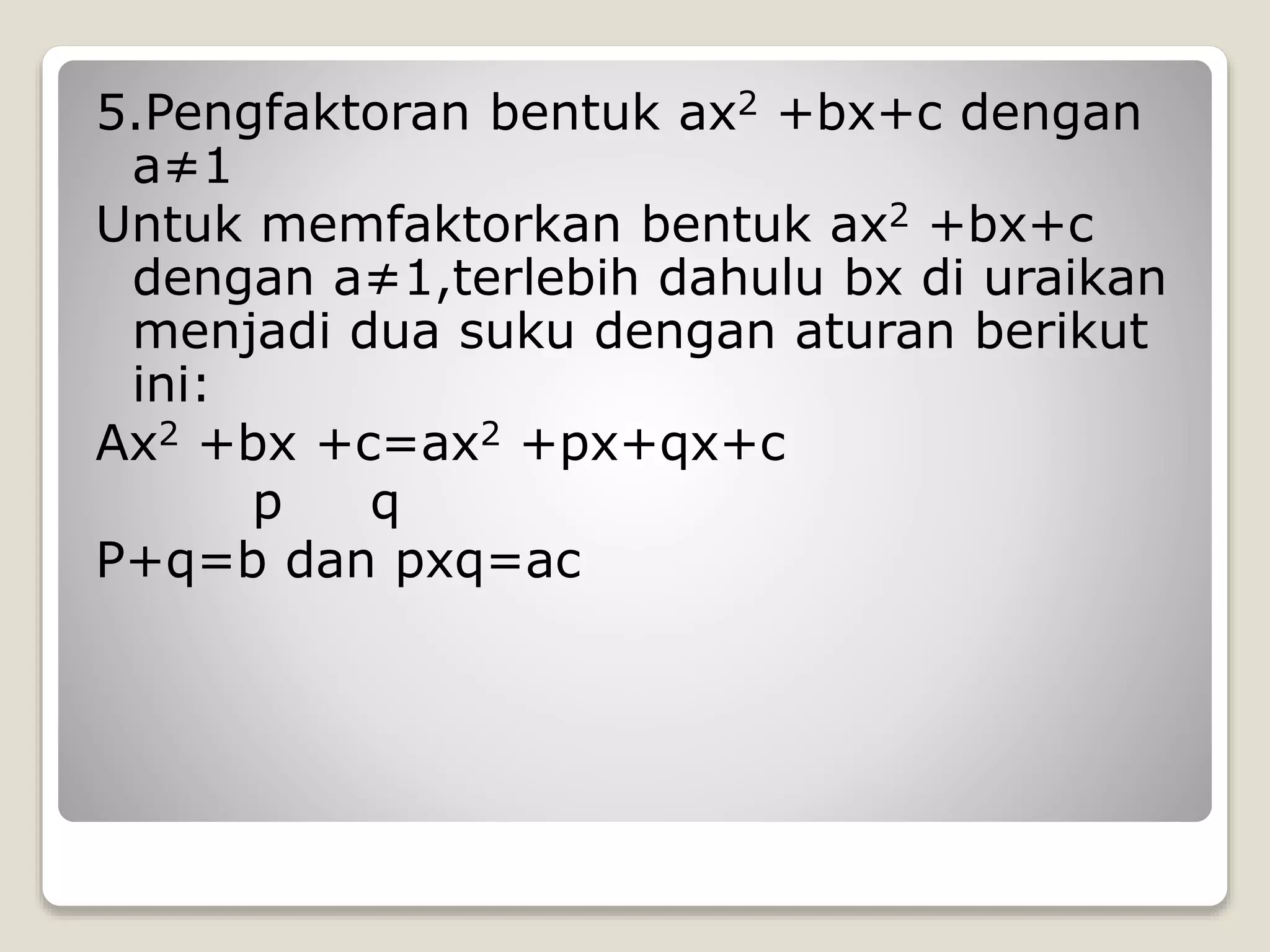 pemfaktoran bentuk aljabar.pptx