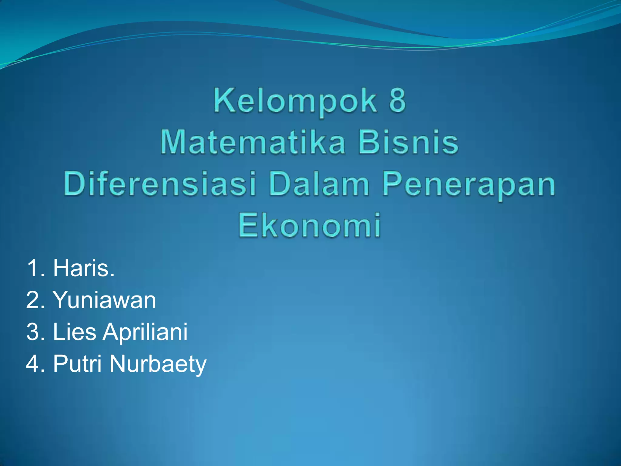 Matematika bisnis-kel-8 | PPTX
