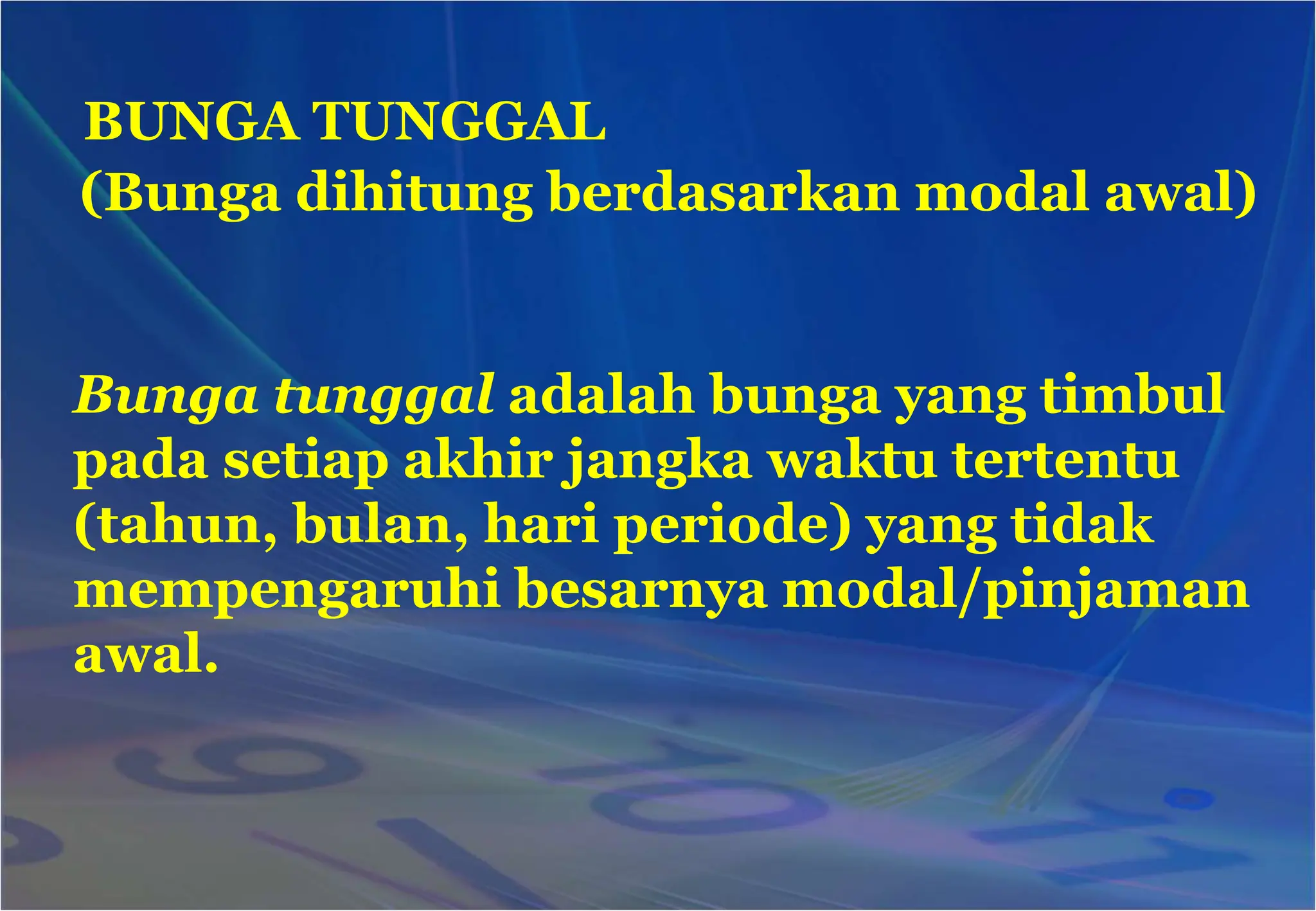 matematika-keuangan-materi bunga tunggal dan bunga majemuk | PPT