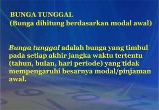 matematika-keuangan-materi bunga tunggal dan bunga majemuk | PPT