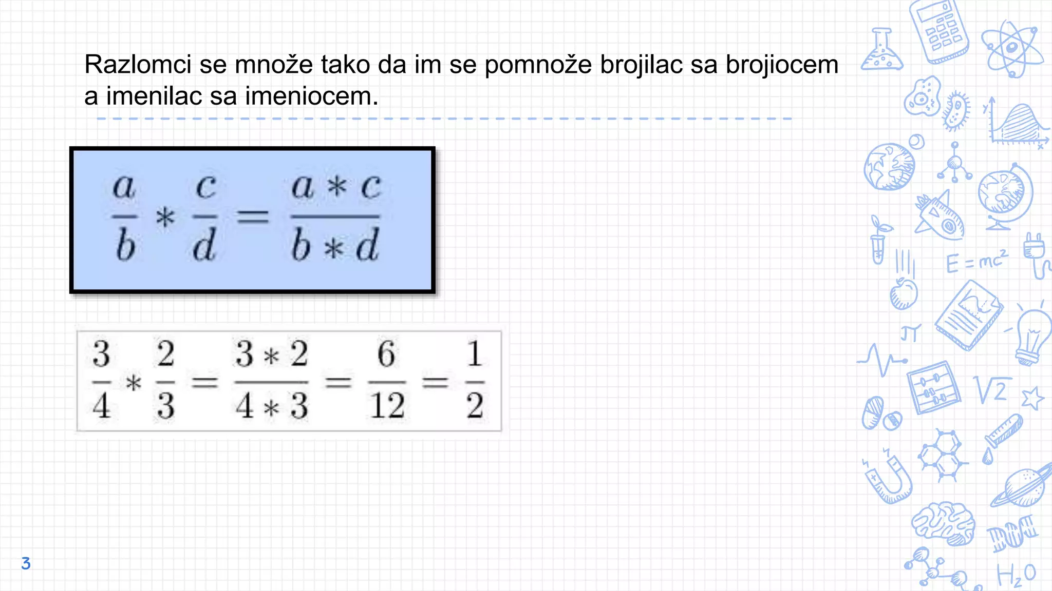 Mnozenje razlomaka- matematika VI | PPTX