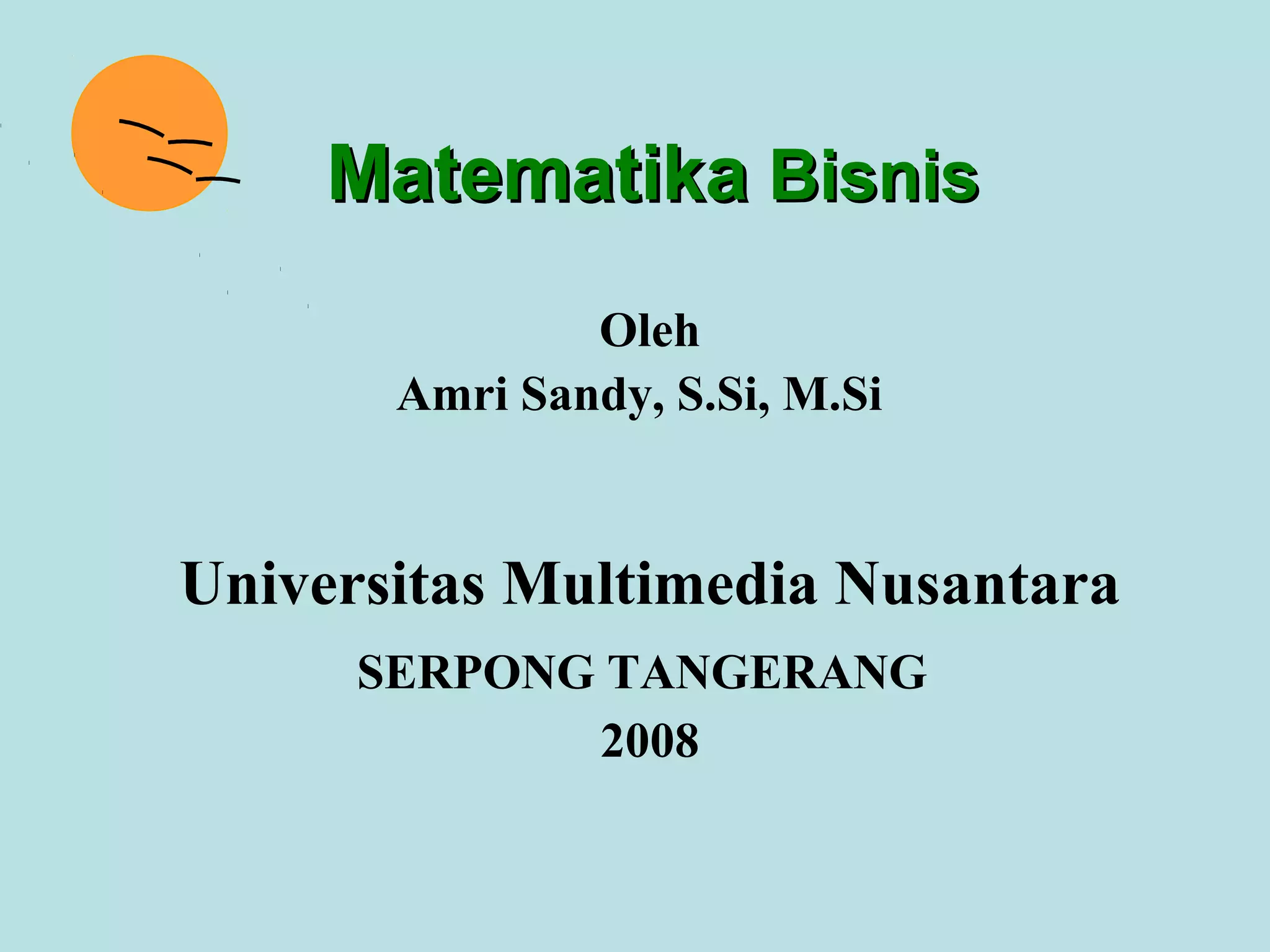 Matematika bisnis2 | PPT