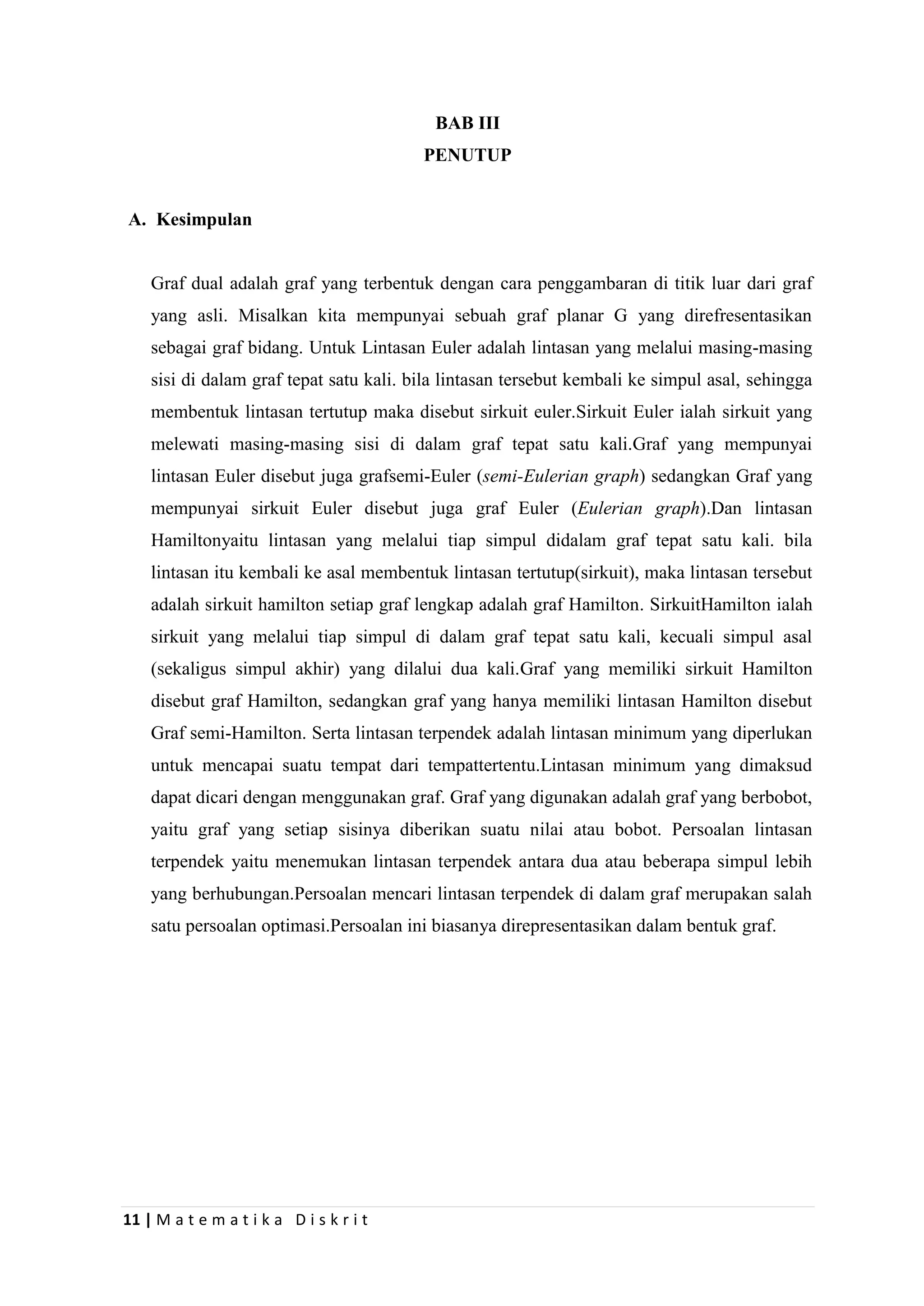 Matematika diskrit (dual graf, lintasan dan sirkuit euler, lintasan dan sirkuit hamilton ...