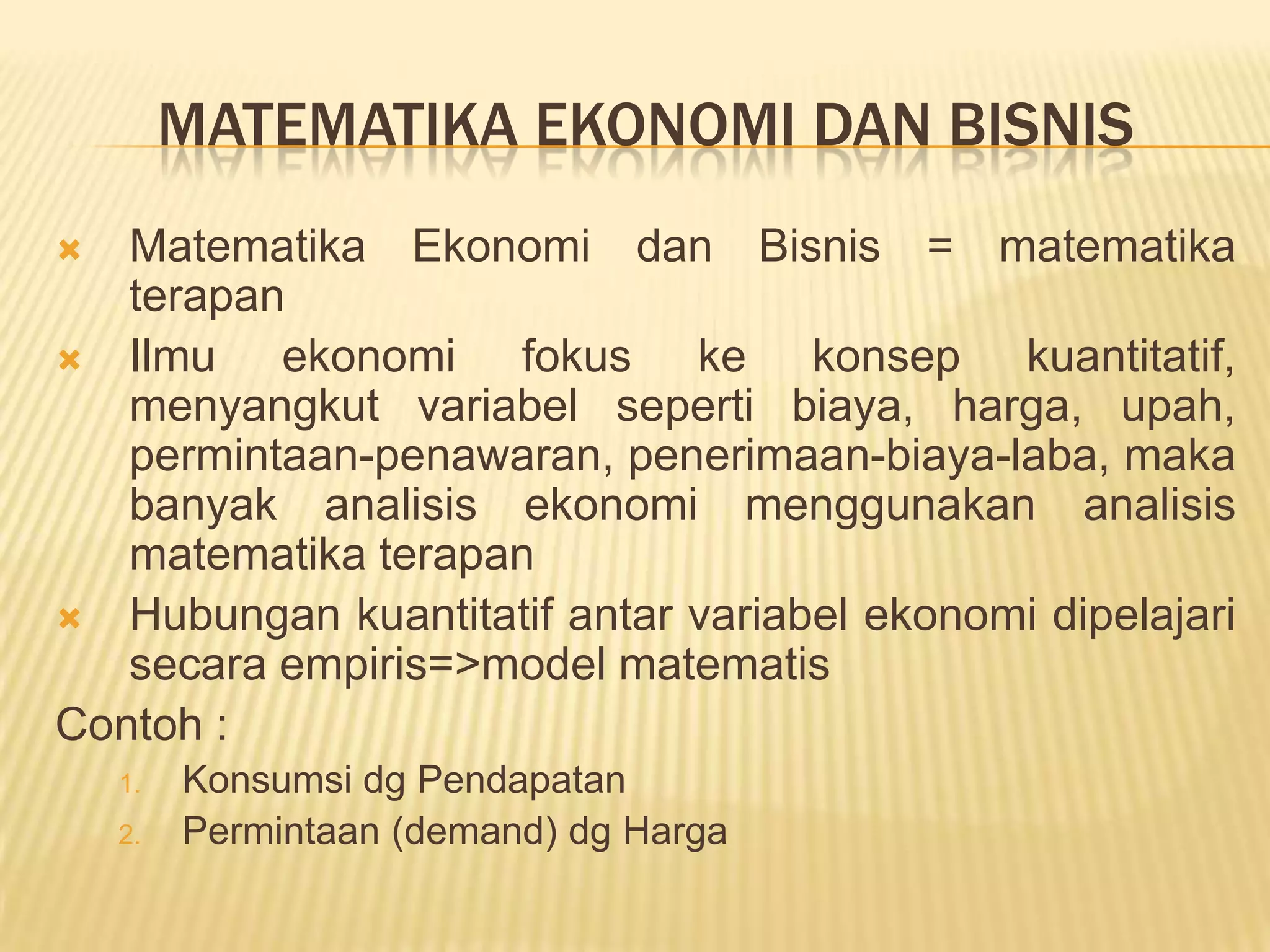 Matematika ekonomi & bisnis | PPTX