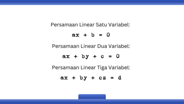 MATEMATIKA KELAS 10 Sistem persamaan linear tiga variabel.pptx
