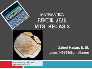Matematika kelas 9 (Bentuk Akar) | PPTX