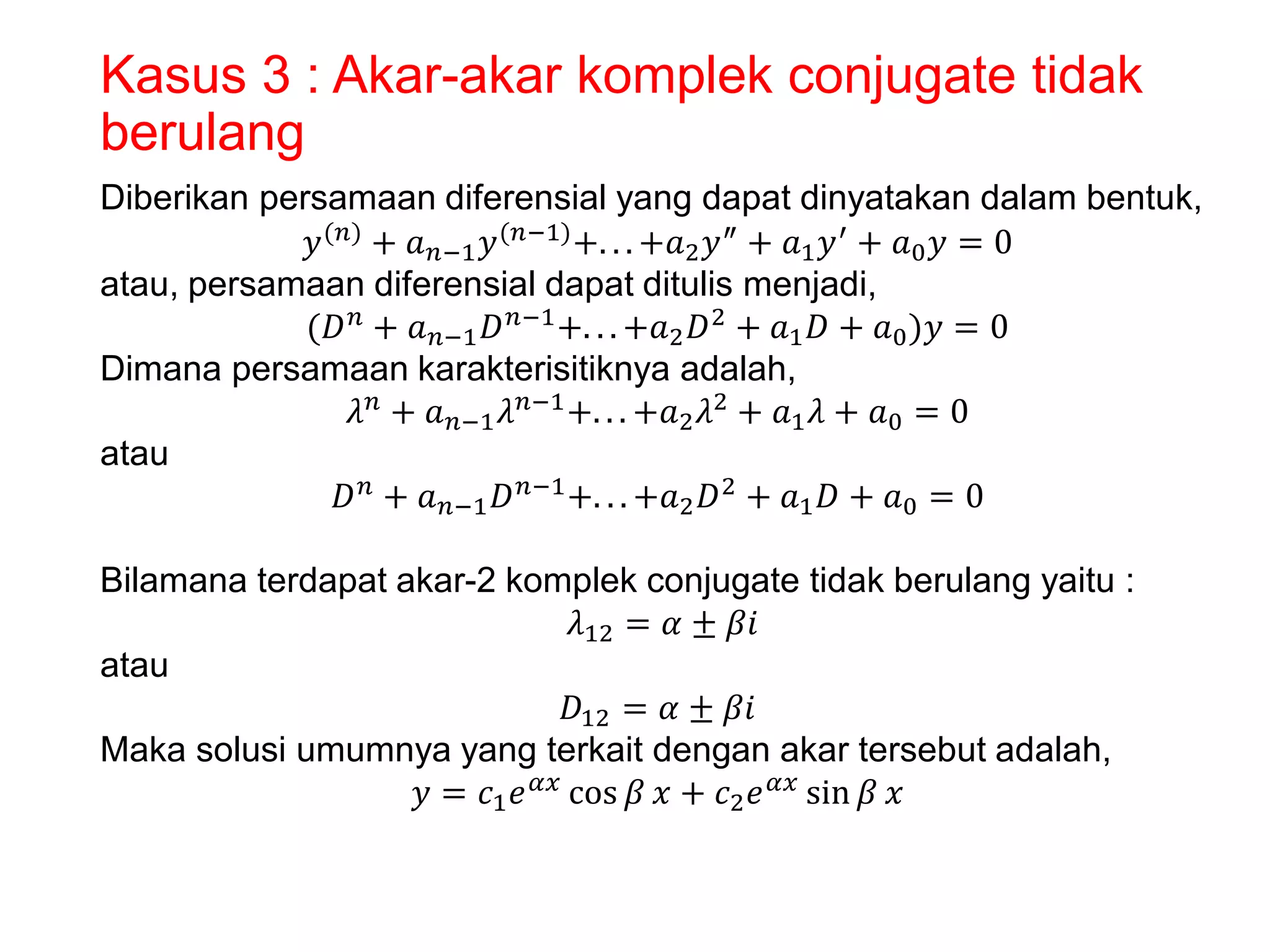 Matematika Teknik Modul 2 b pd linier orde n homogen | PPT