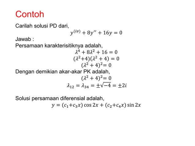 Matematika Teknik Modul 2 b pd linier orde n homogen | PPT