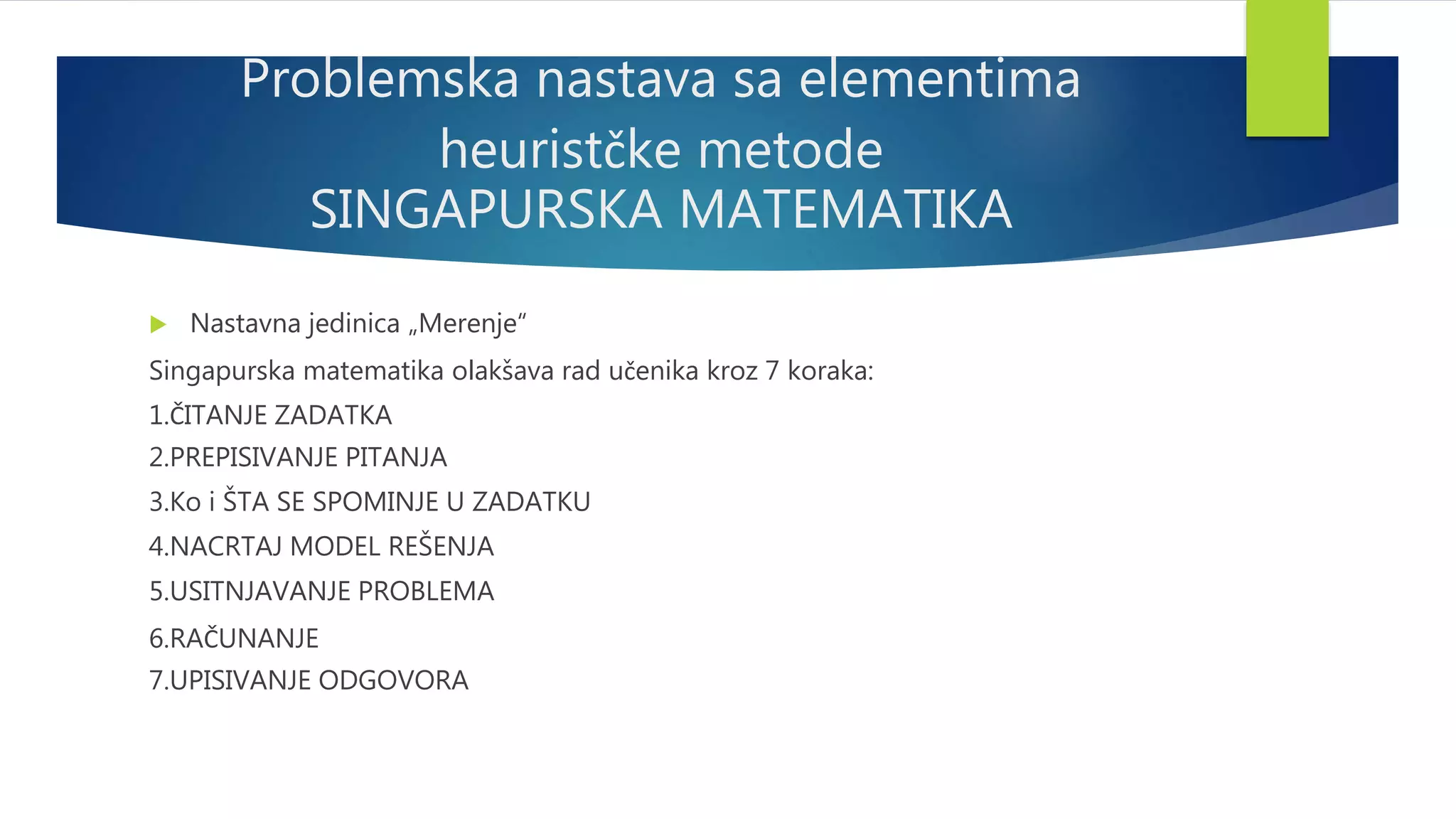 Matematika „problemska nastava–singapurska matematika | PPTX