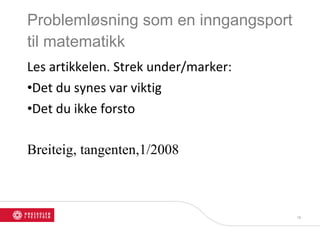 Matematikk glu1 7problemløsninguke34 | PPT