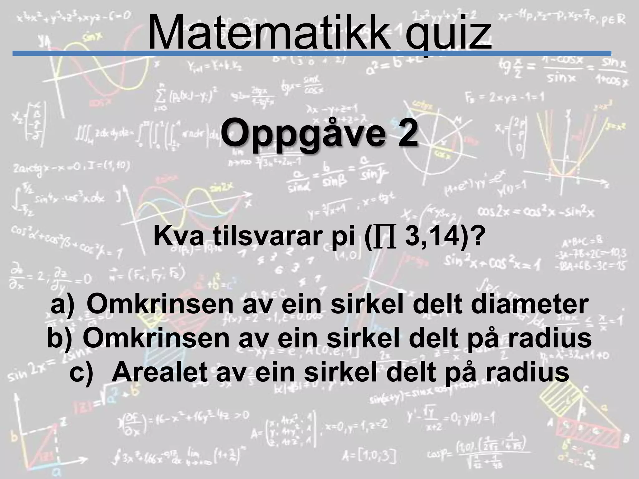 Matematikk quiz | PPT