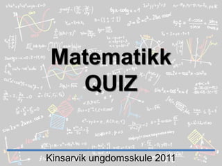 Matematikk quiz | PPT