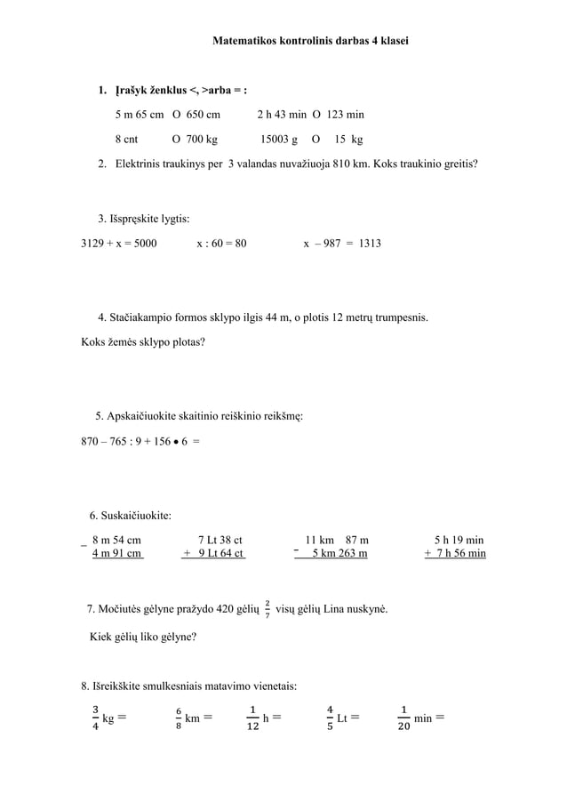 Matematikos kontrolinis darbas 4 klasei kursi.tinklas.lt