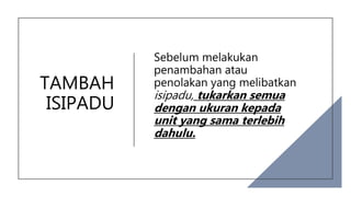 MATEMATIK TAHUN 6 Unit Isipadu II Tambah.pptx