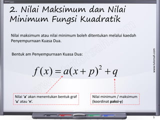 Matematik tambahan tingkatan 4 fungsi kuadratik {add math form 4 - quadractic function} | PDF