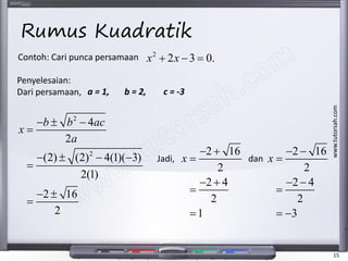 Matematik tambahan tingkatan 4 persamaan kuadratik {add math form 4 - quadractic equation} | PDF