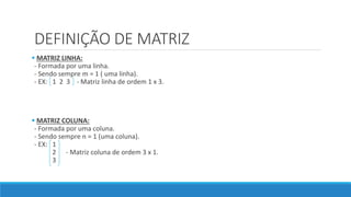 Matemática - Matrizes e Determinantes (Pt 1). | PPTX