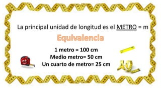 Medidas de longitud | PPTX