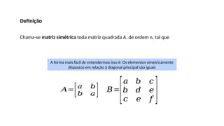 [Matemática] [EM - 2º ano] Matriz (Transposta e simétrica).pptx assunto ...
