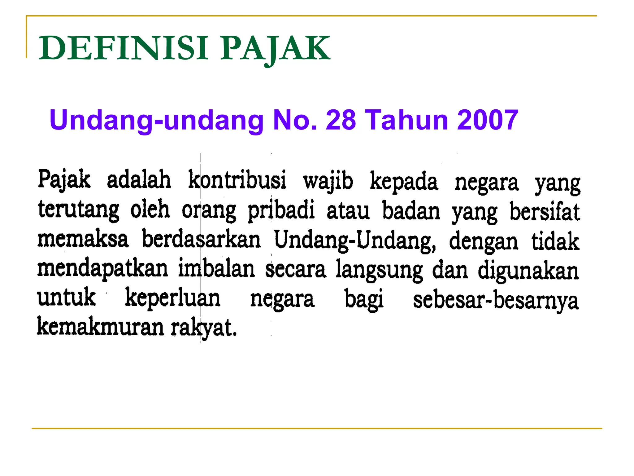 Definisi, Fungsi dan Jenis-jenis Pajak di Indonesia | PPT