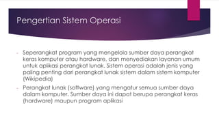 Materi Dasar Sistem Operasi | PPTX