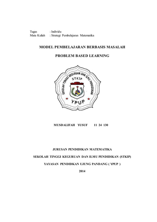MAKALAH MODEL PEMBELAJARAN BERBASIS MASALAH ( PROBLEM BASED LEARNING ...