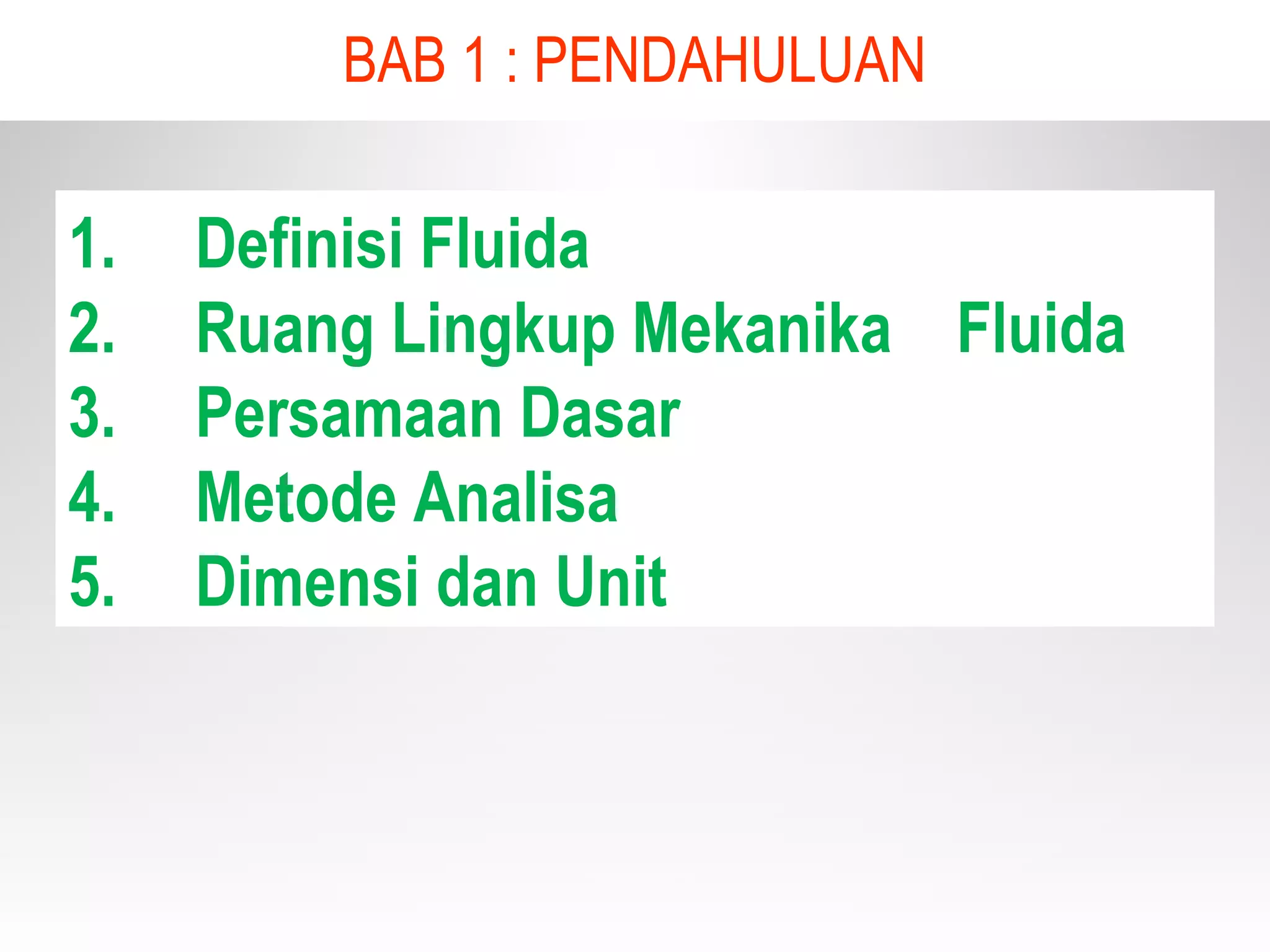 Materi 1 mekanika fluida 1 | PPT