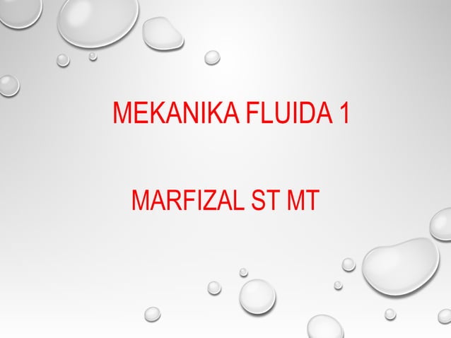 Materi 1 mekanika fluida 1 | PPT